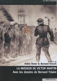 La Mission de Victor Martin - Cinebel